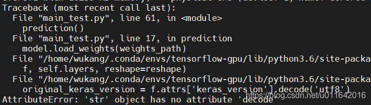 Keras中attributeerror ‘bytes‘ Object Has No Attribute ‘encode‘解决方案 源码巴士